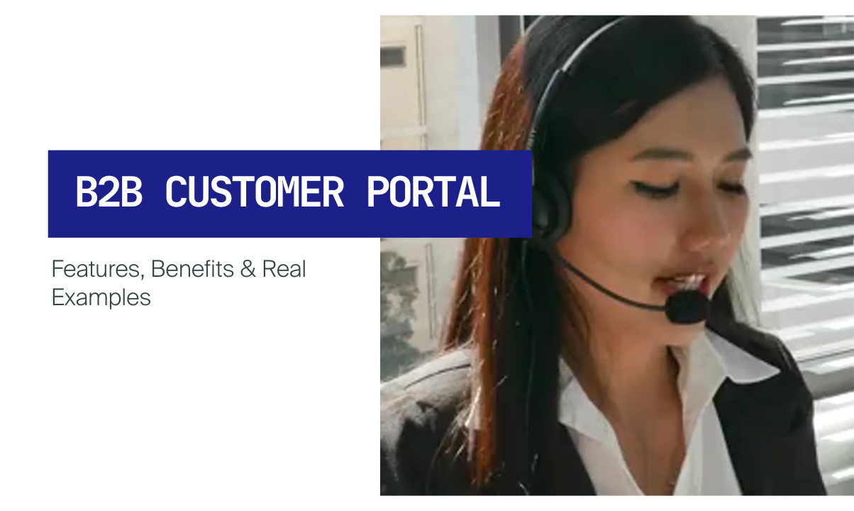 B2B Customer Portal: Features, Benefits & Real Examples