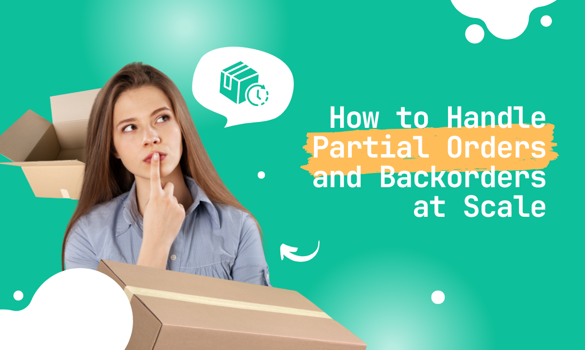 Handling Backorders and Partial Orders at Scale